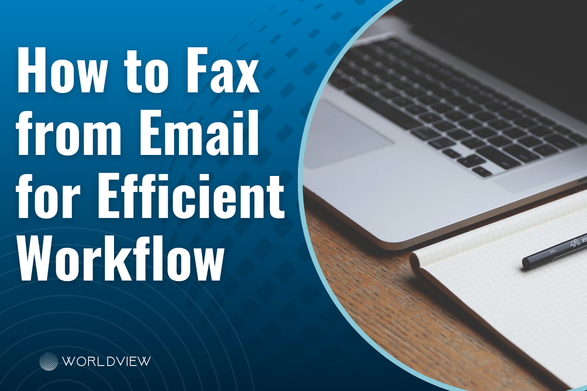 Your Guide to How to Fax from Email for Efficient Workflow