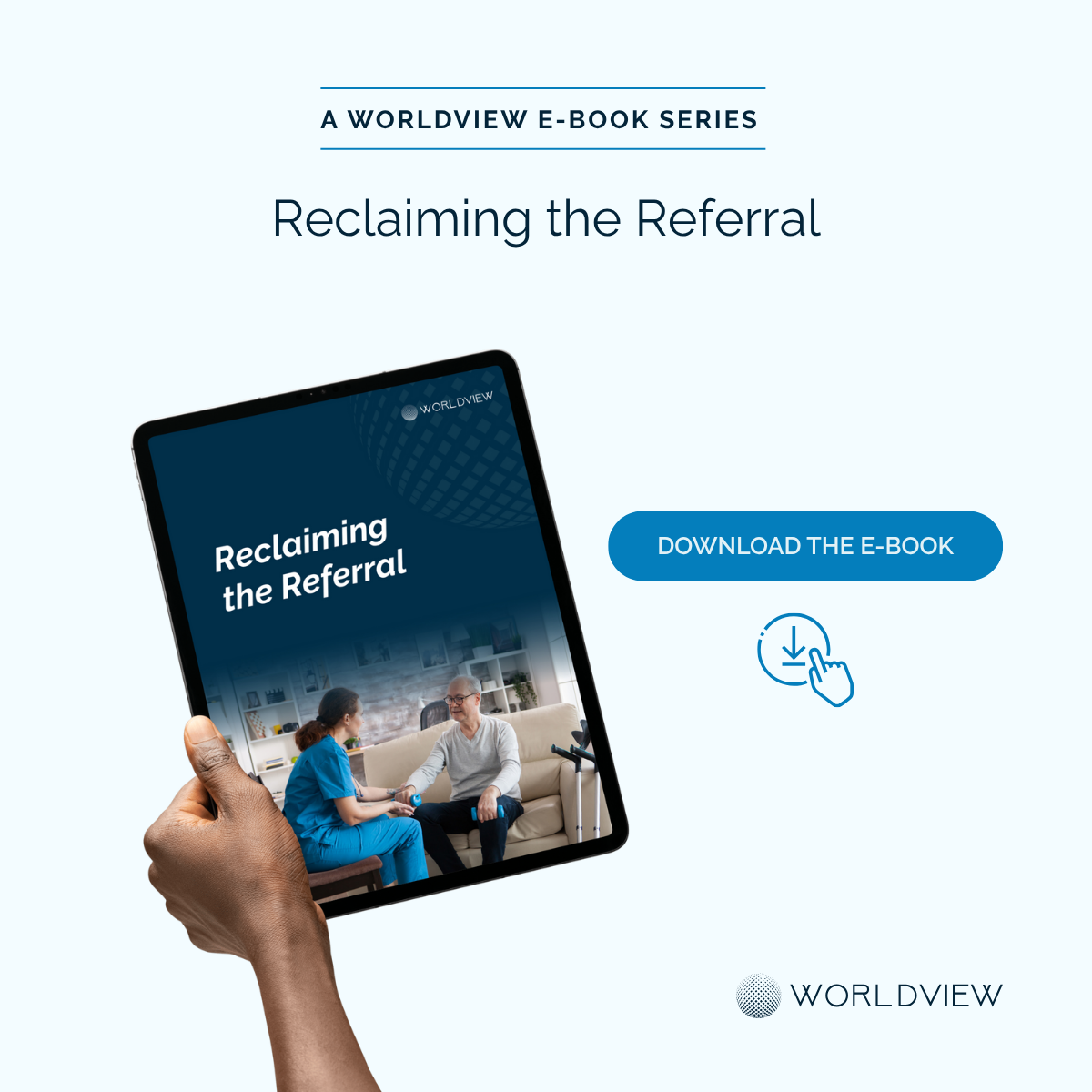 Download Reclaim the Referral - eBook - WorldView